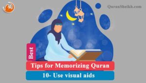 Best Tips for Memorizing Quran in 2025 - Quran Sheikh