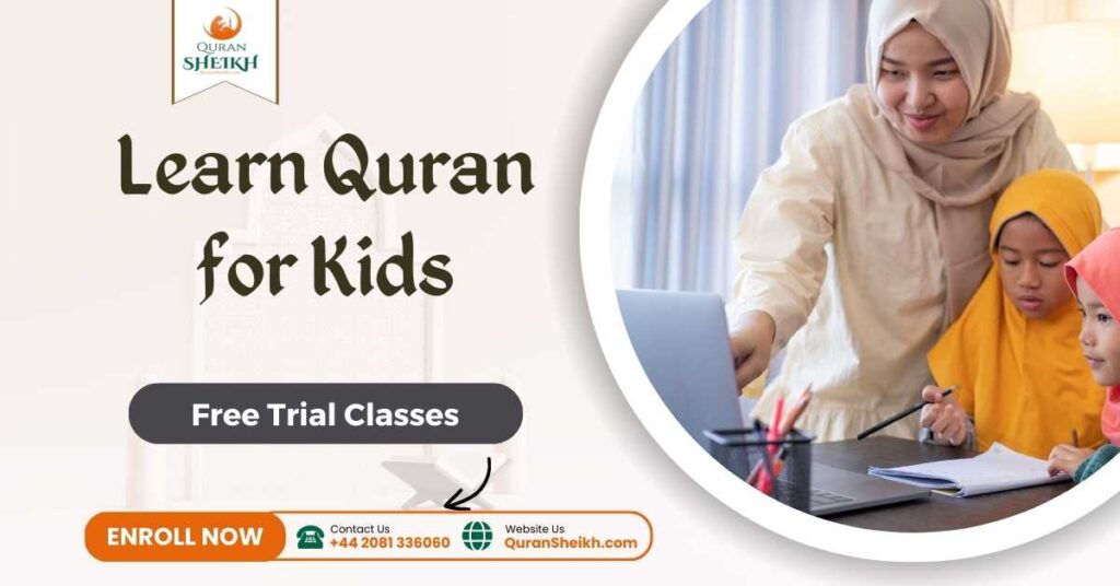 Learn Quran for Kids | Complete Guide