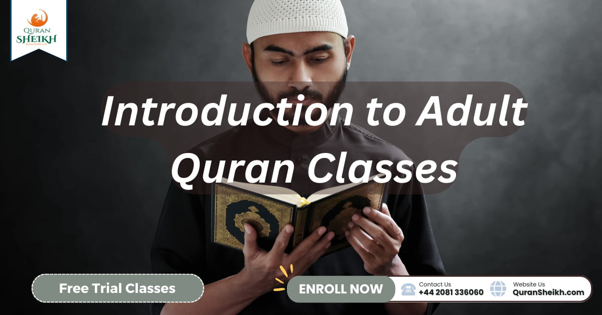 Adult Quran Classes | Quran Classes for All Levels