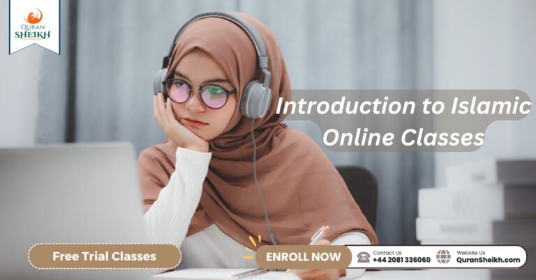 Islamic Online Classes from the Comfort of Your Home