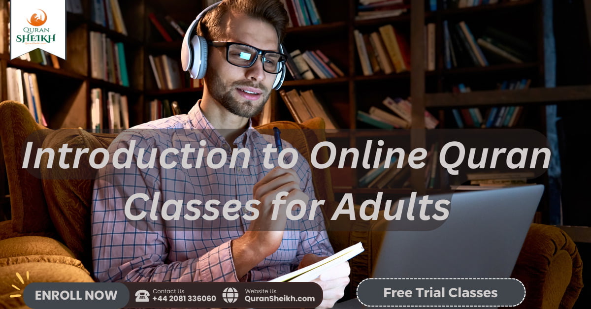 Online Quran Classes for Adults - Quran Sheikh