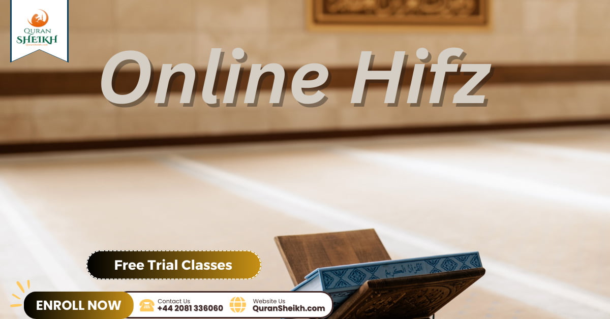 Online Hifz: Flexible, Expert-Led Quran Memorization Program for All Ages