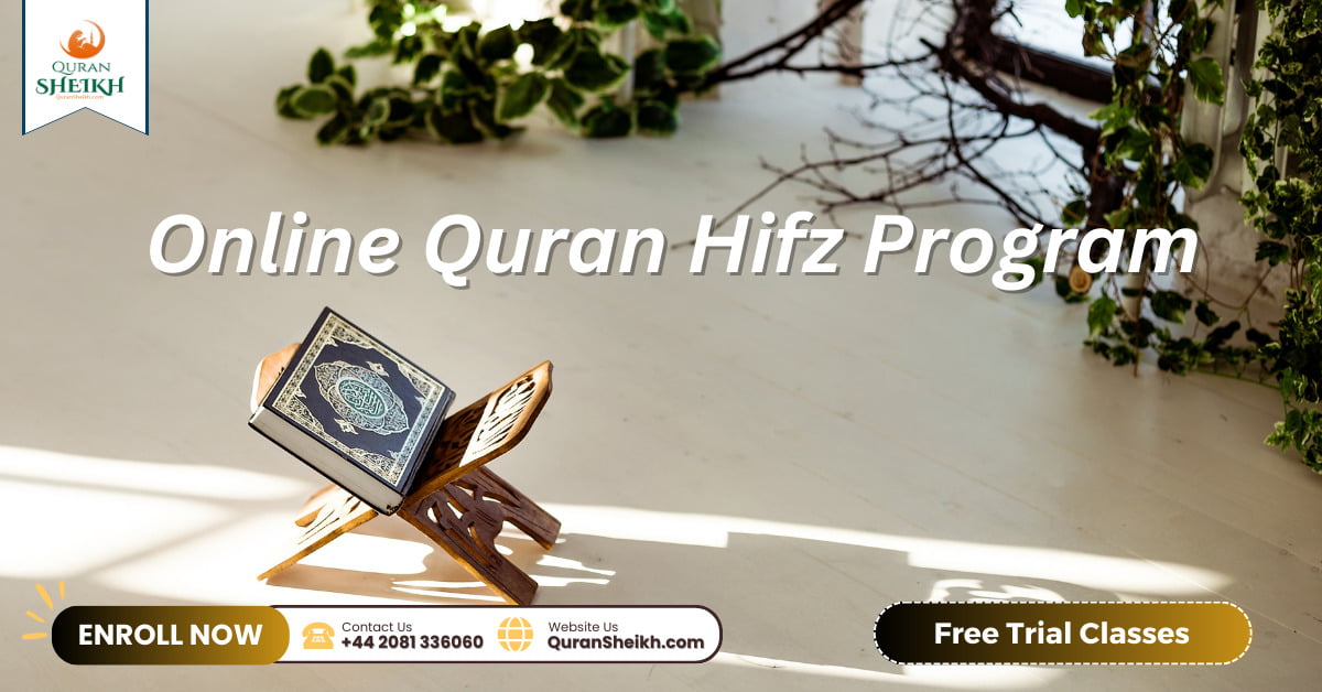 Best Online Quran Hifz Program: Flexible, Expert-Led Quran Memorization Courses