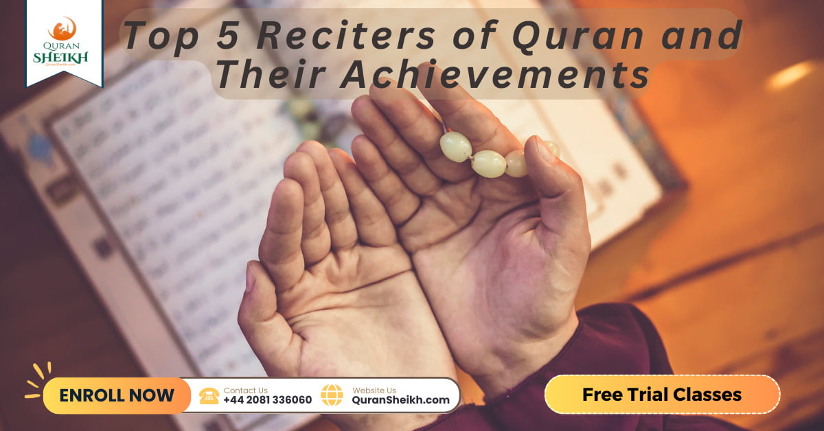 The Best Reciter of Quran – Discover Top Quranic Voices & Improve Your ...
