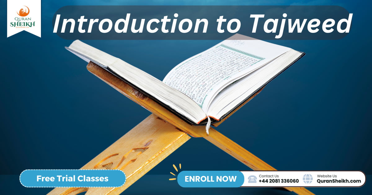 Learn tajweed online | The Complete Guide to Proper Quran Recitation